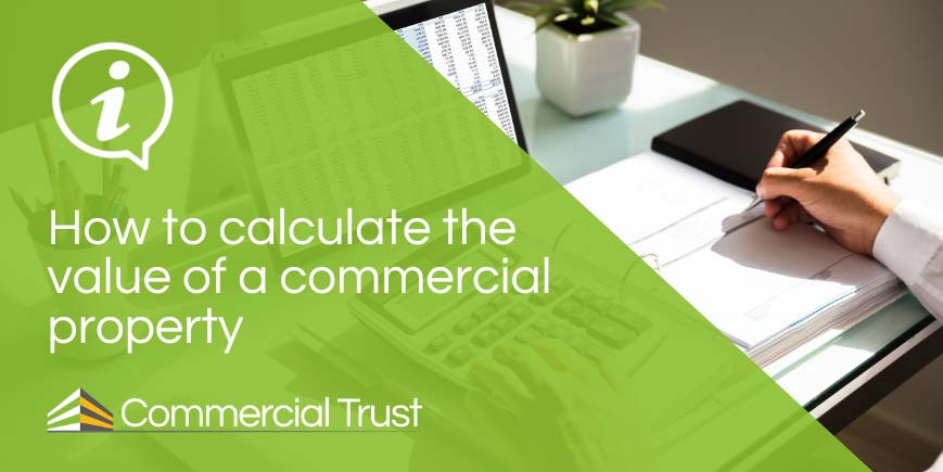 How to calculate the value of a commercial property